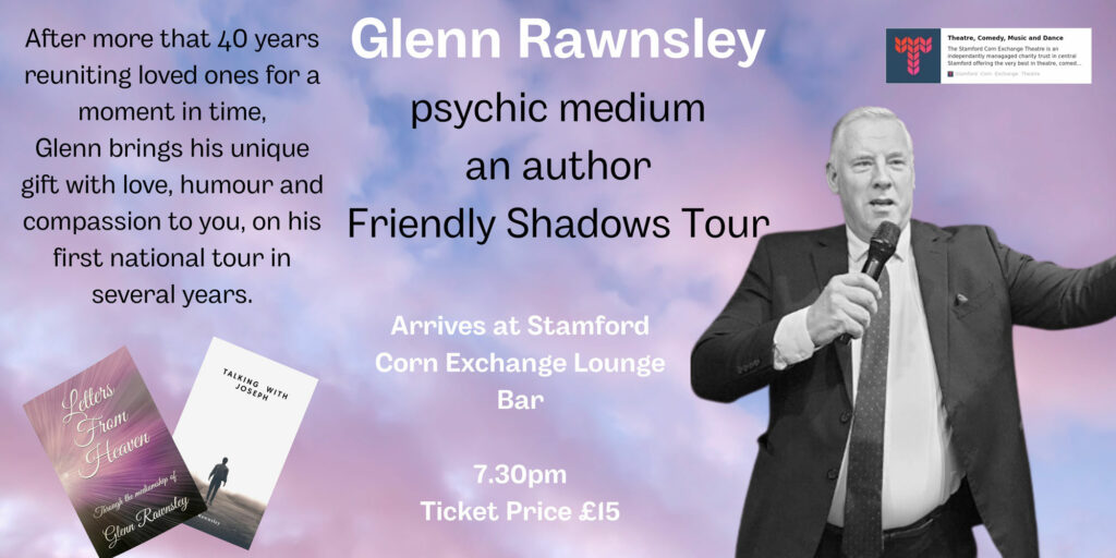Glenn Rawnsley: Psychic Medium - Stamford Corn Exchange Theatre